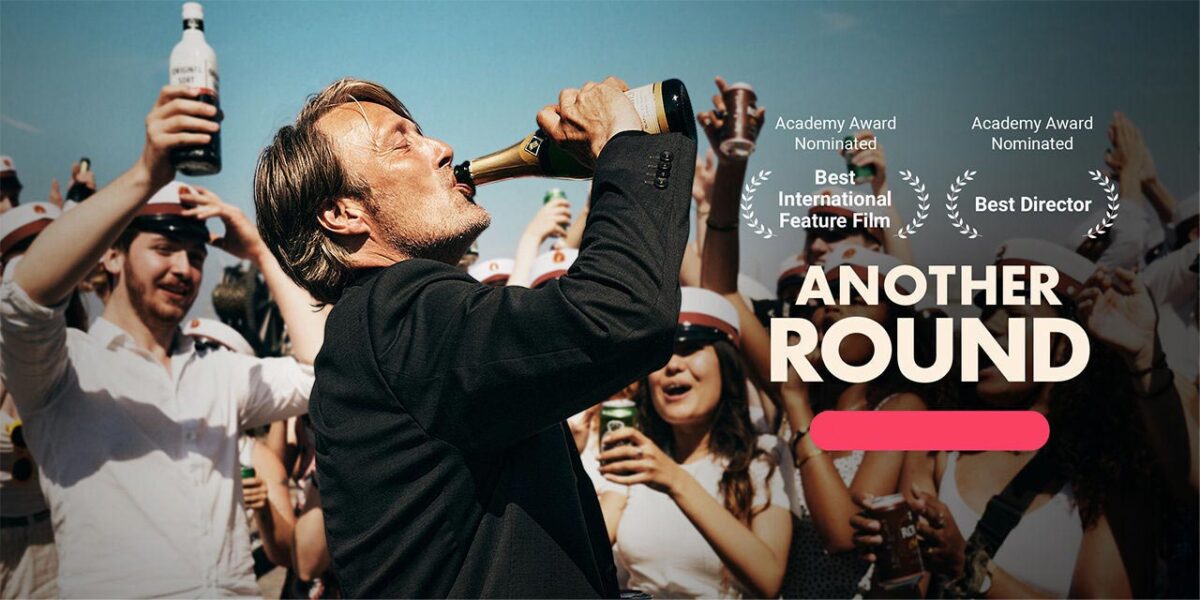 Movie Review | Another Round: Wicked, Funny & Ironic In The Right ...