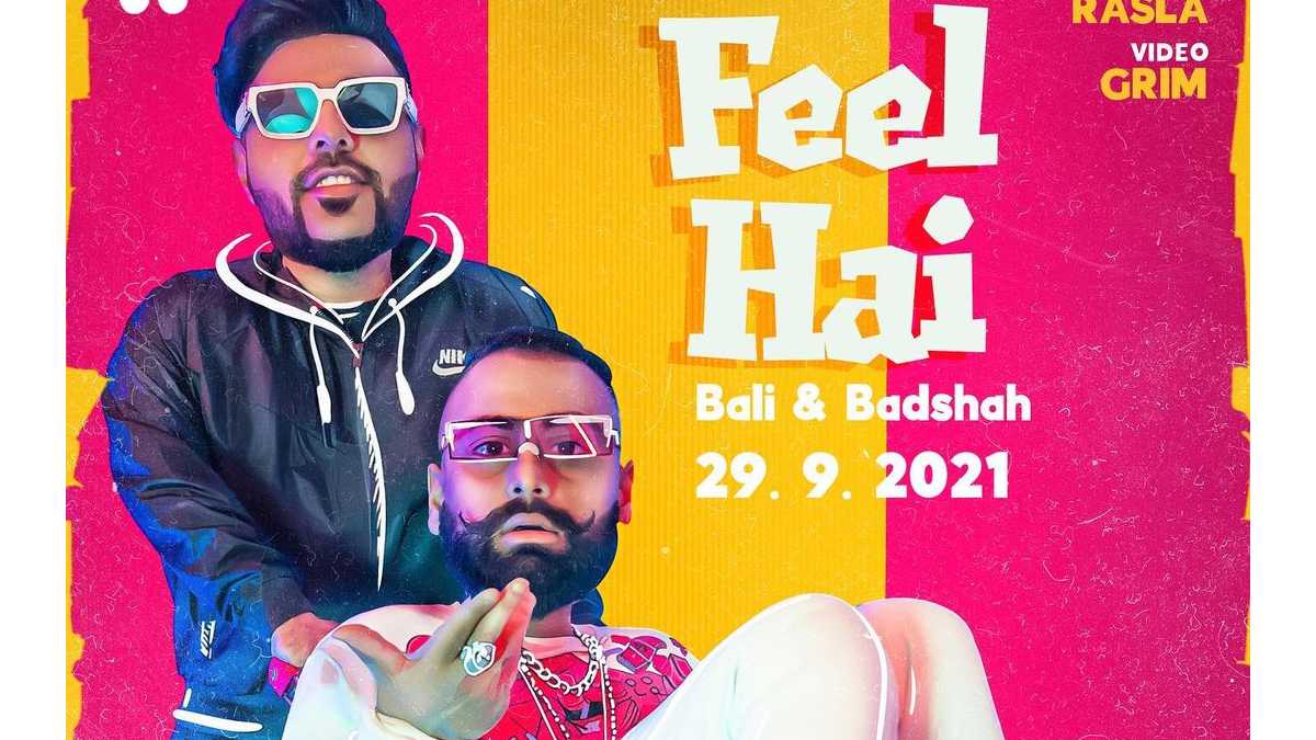 Badshah Raps With Bali For New Single 'Feel Hai'