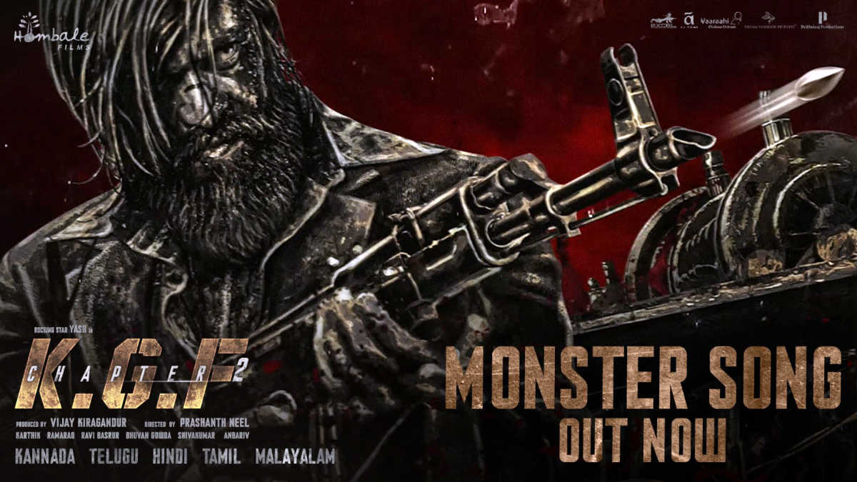 'KGF: Chapter 2' Is Here With Its Thrilling 'Monster Song'