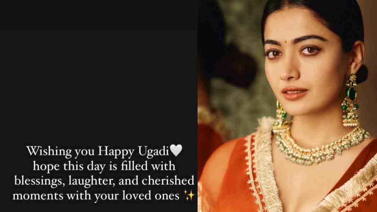 Rashmika Mandanna's Ugadi Greetings: 'This Day Is Filled With Blessings ...
