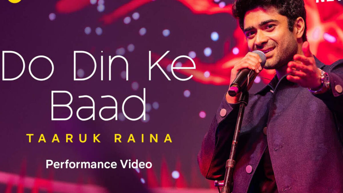 Mismatched Season 3 - Do Din Ke Baad Song Lyrics Starring Taaruk Raina | Glamsham.com | Since 1999