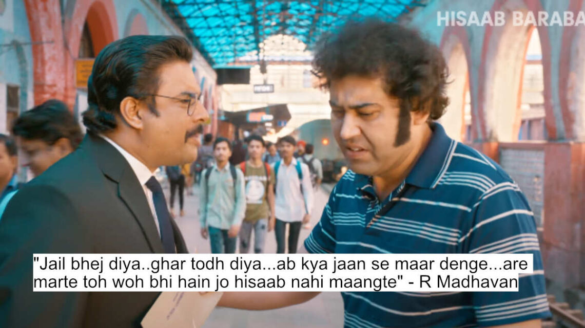 Hisaab Barabar Dialogues: R Madhavan And Neil Nitin Mukesh's Gripping ...