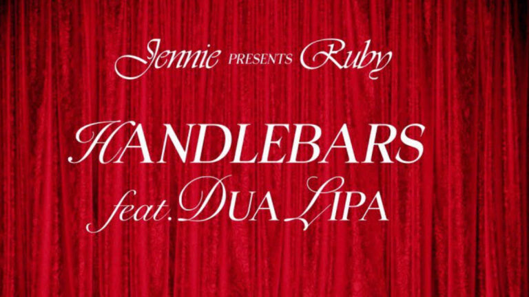 Jennie And Dua Lipa - Handlebars Song Lyrics | Glamsham.com | Since 1999