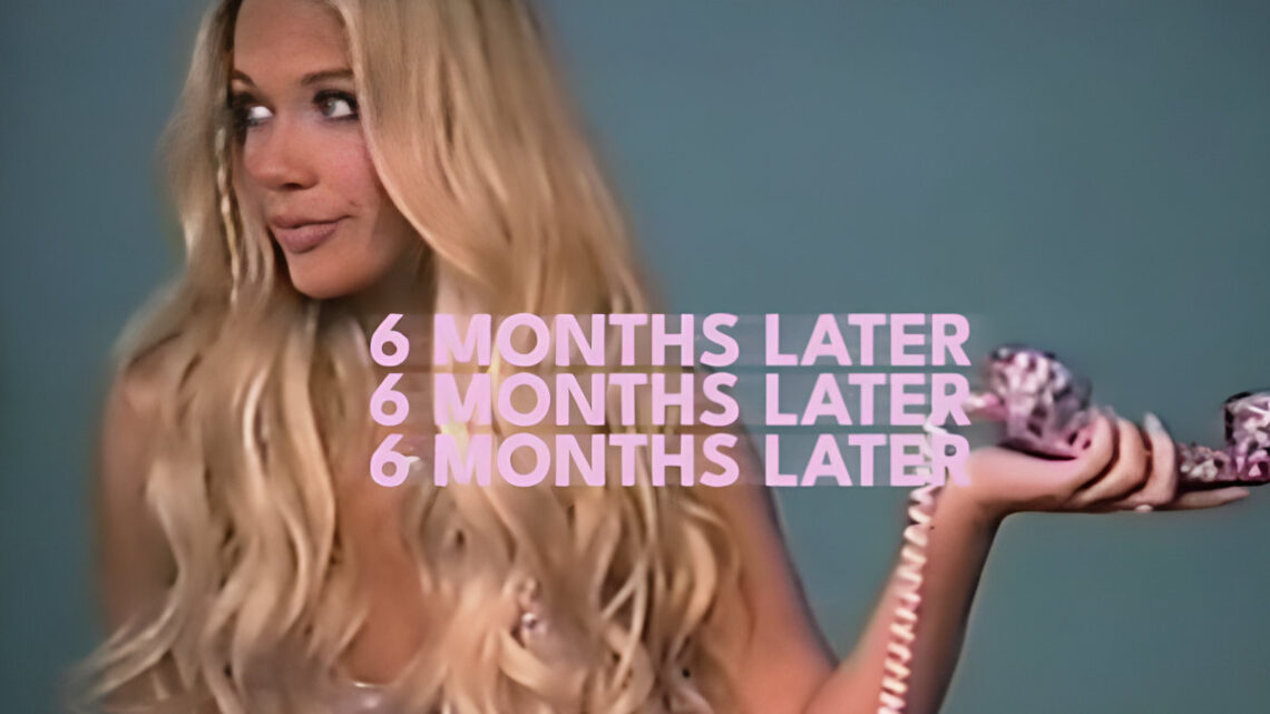 Megan Moroney - 6 Months Later Song Lyrics