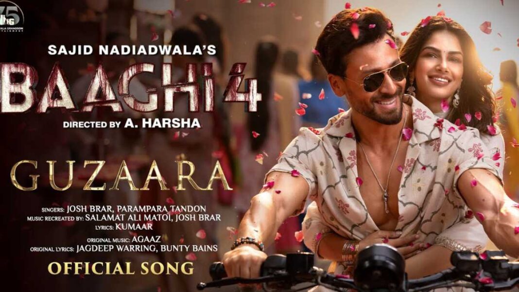 Baaghi 4 - Guzaara Song Lyrics Starring Tiger Shroff And Harnaaz Sandhu