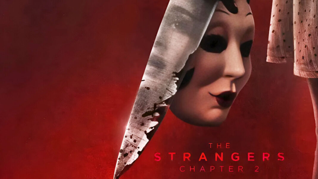 The Strangers Chapter 2: A Chilling Return To Fear