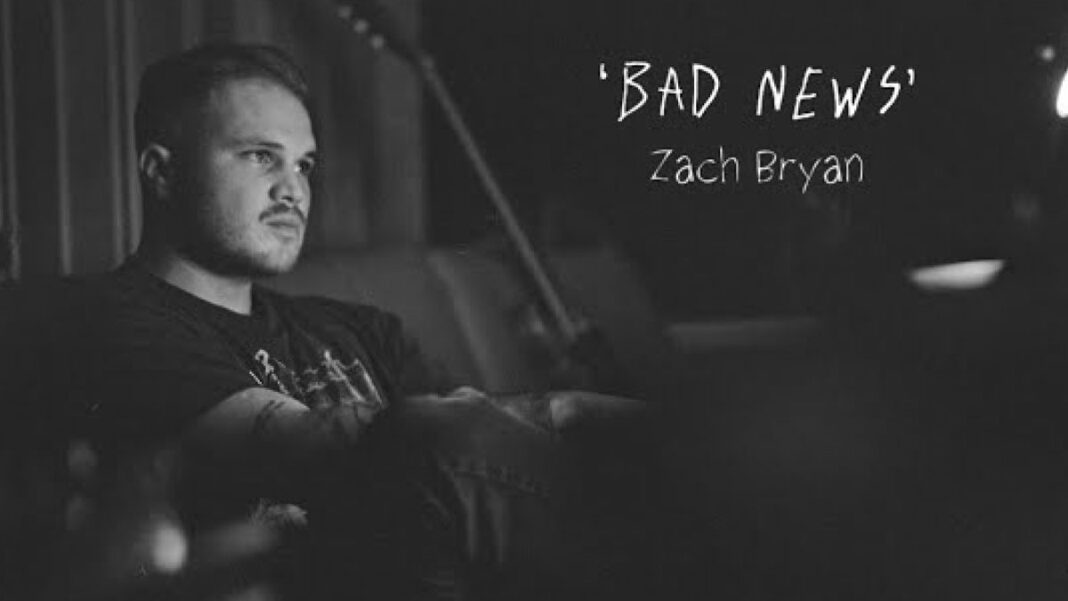 Zach Bryan - Bad News Song Lyrics