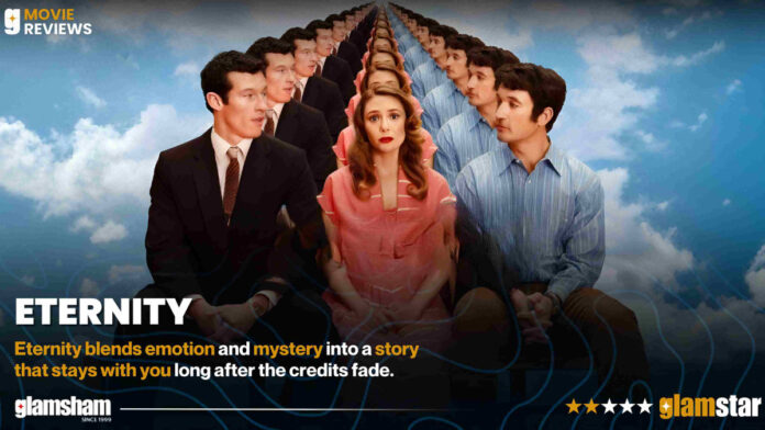 Eternity Movie Review | Missed Marks Full Of Love