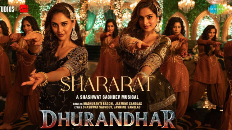 Dhurandhar - Shararat Song Lyrics Starring Ranveer Singh, Ayesha Khan ...