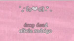 Olivia Rodrigo - Drop Dead Song Lyrics